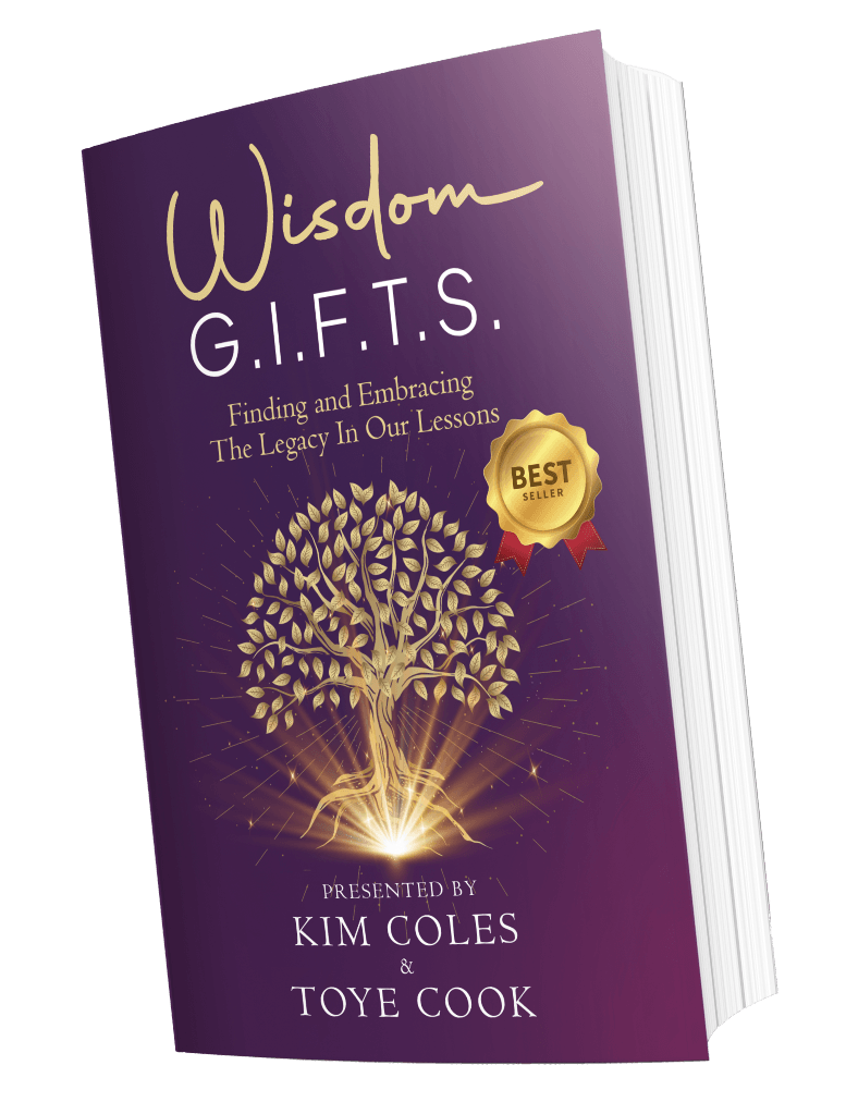 Wisdom GIFTS Book with Kim Coles and Toye Cook