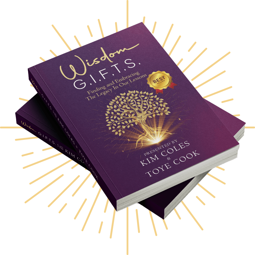 Wisdom GIFTS Book with Kim Coles and Toye Cook